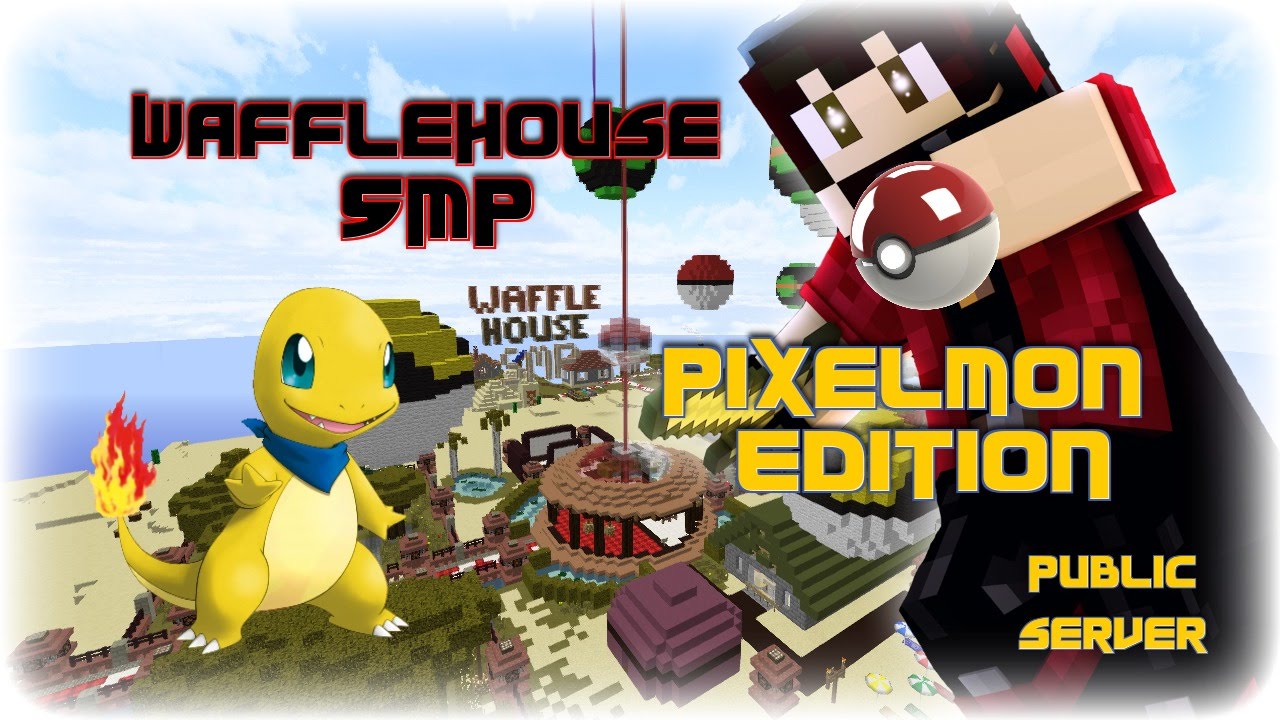 Minecraft WaffleHouse SMP Season 1 (Pixelmon Edition) #1 - YouTube