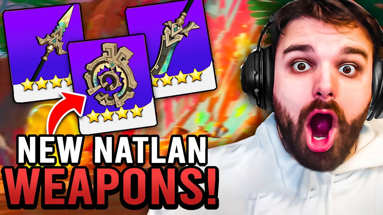 NEW NATLAN CRAFTABLE WEAPONS LOOK AMAZING!! | Genshin Impact 5.0 Weapon ...