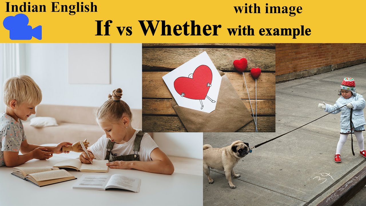 𝐢𝐟 𝐯𝐬 𝐰𝐡𝐞𝐭𝐡𝐞𝐫 / 𝐞𝐱𝐚𝐦𝐩𝐥𝐞 / 𝐢𝐦𝐚𝐠𝐞 - YouTube