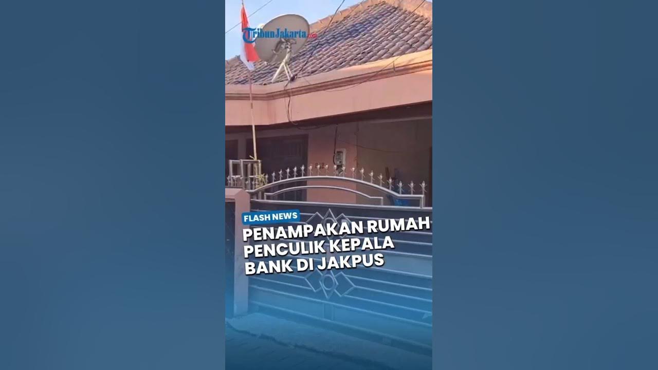 Ini Tempat Tinggal & Lokasi Penangkapan Penculik Kepala Bank BUMN di Jakpus, Ketua RW Beri ...