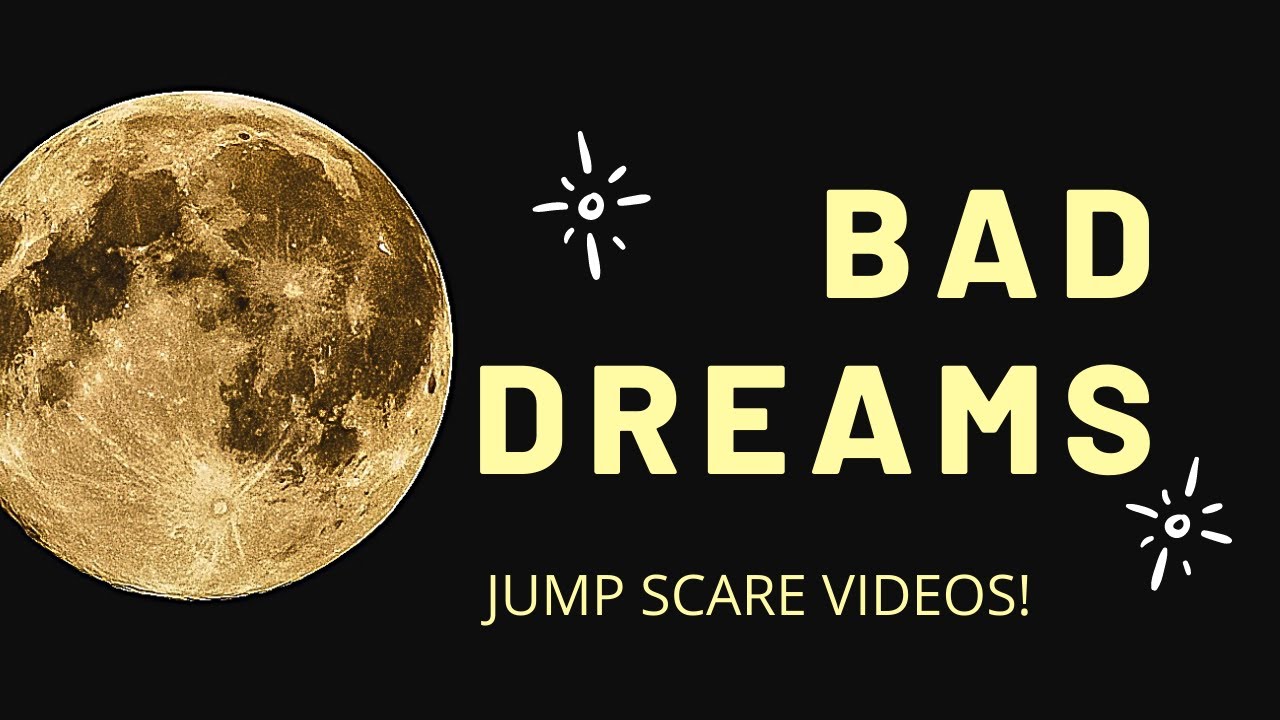 Jump Scare Videos by Bad Dreams 😵‍💫 - YouTube