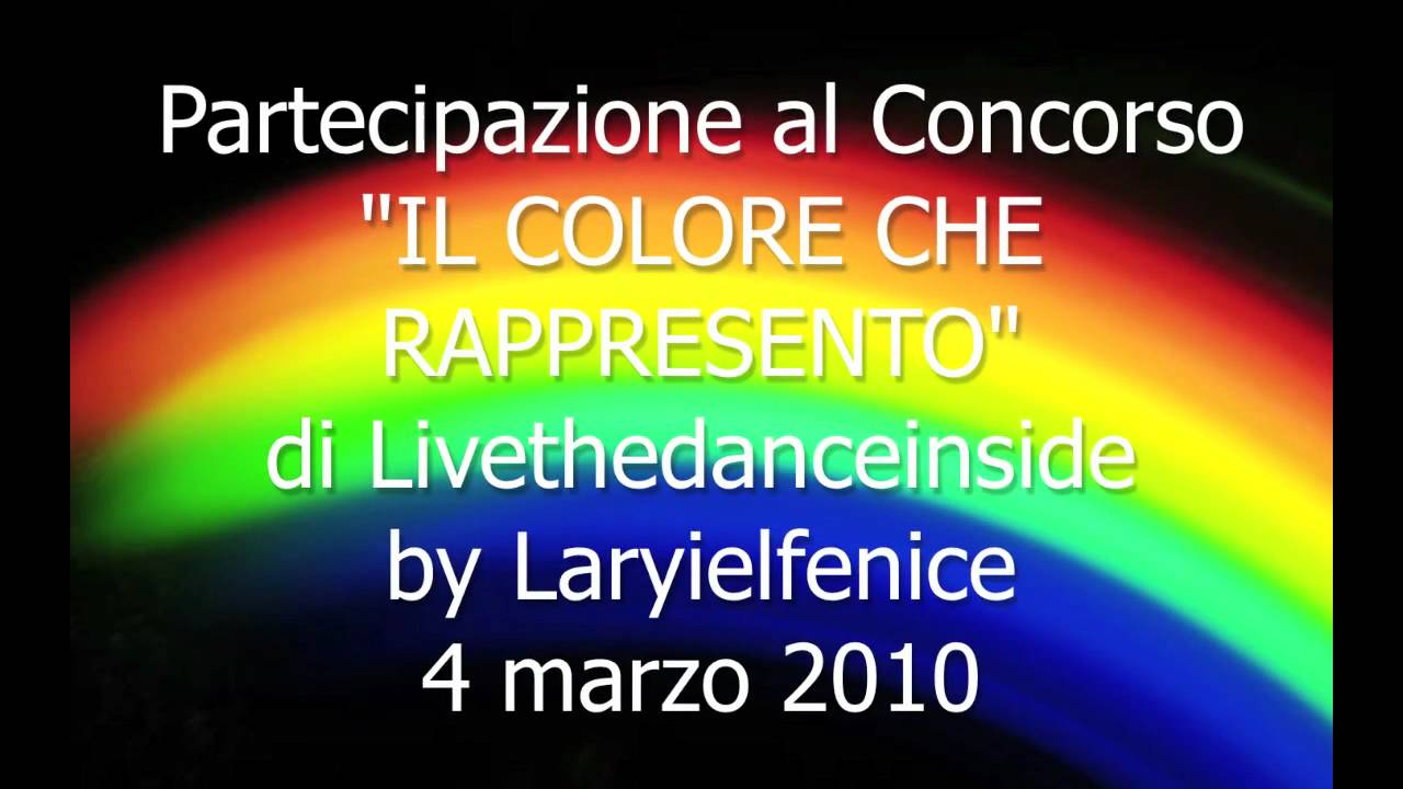 "IL COLORE CHE MI RAPPRESENTA"- Concorso di Livethedanceinside by ...