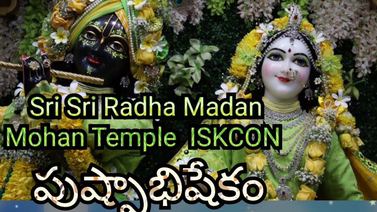Sri Sri Radha Madan Mohan Temple #ISKCON #Abids #Pushpabhishekam - YouTube