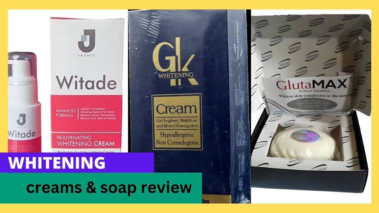 Witade cream review| GK whitening cream review| Glutamax soap review ...