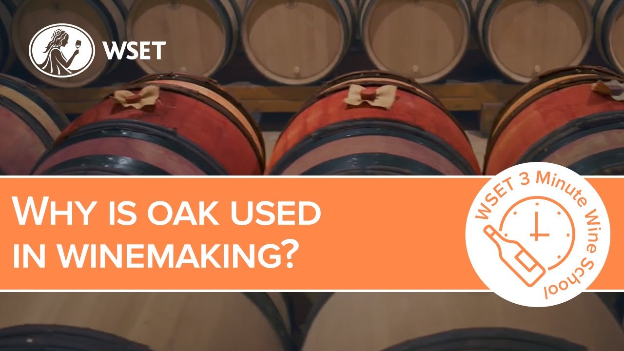 Why is oak used in winemaking? - YouTube