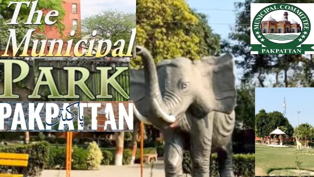Municipal Park Pakpattan Visit#pakpattan #pakpattansharif #punjab # ...