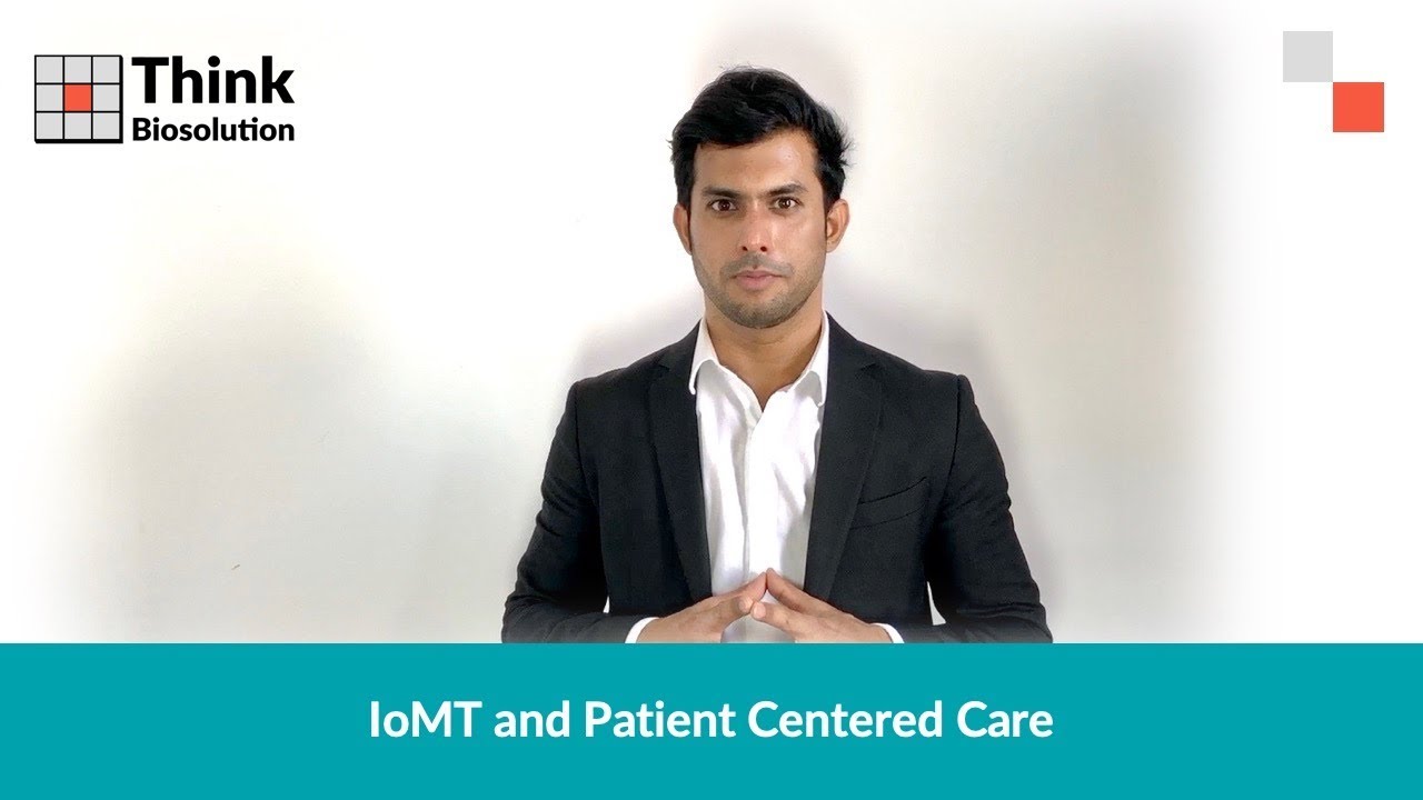 Think Biosolution - IoMT and Patient Centered Care - YouTube