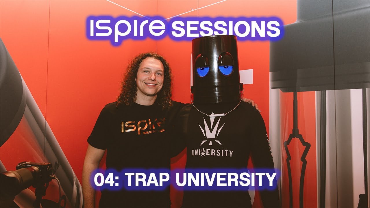 04: Trap University | Ispire Sessions - YouTube