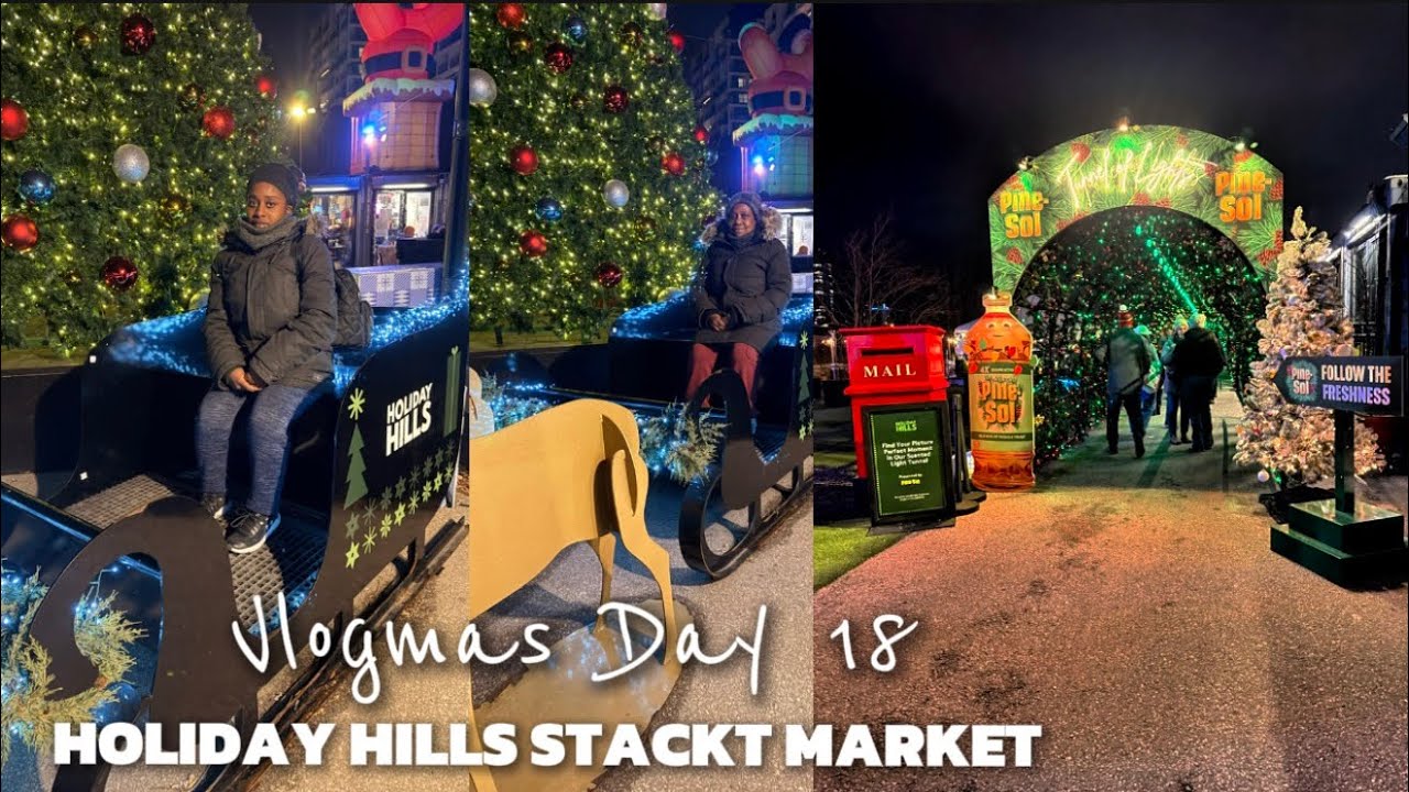 VLOGMAS DAY 18: HOLIDAY HILLS STACKT MARKET - YouTube