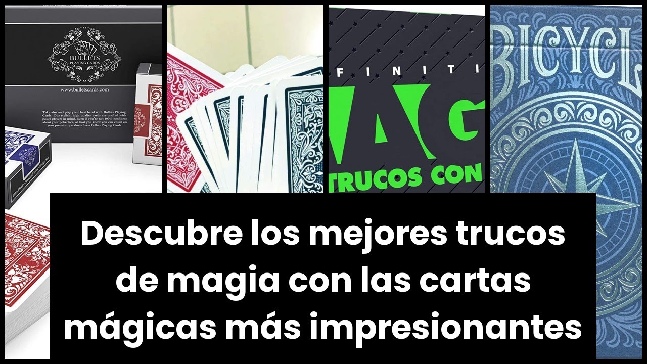 【Cartas magia】Descubre los mejores trucos de magia con las cartas ...