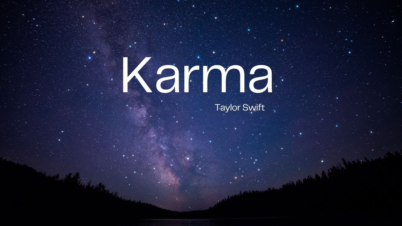 Taylor Swift – Karma Lyrics - YouTube