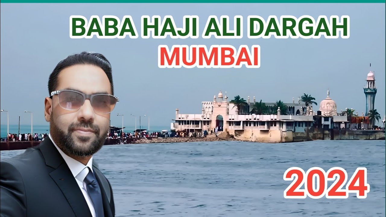 Haji Ali Mumbai, Haji Ali Dargah, Haji ali bombay, Haji Ali Dargah ...