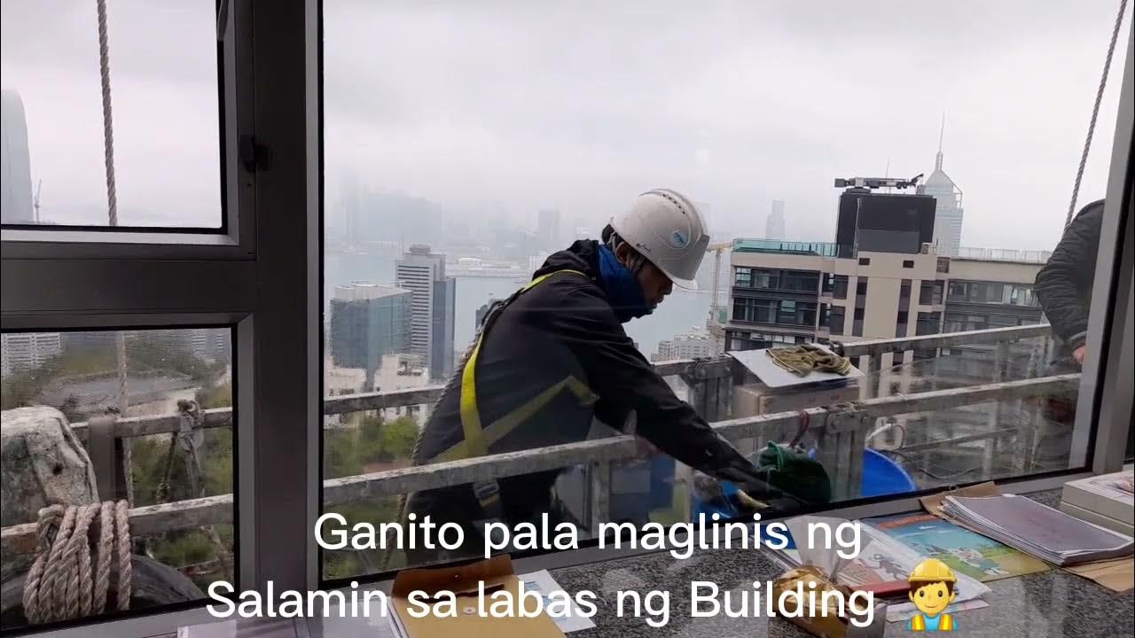 GANITO PALA MAGLINIS NG SALAMIN SA LABAS NG BUILDING 👷‍♂️😱 - YouTube