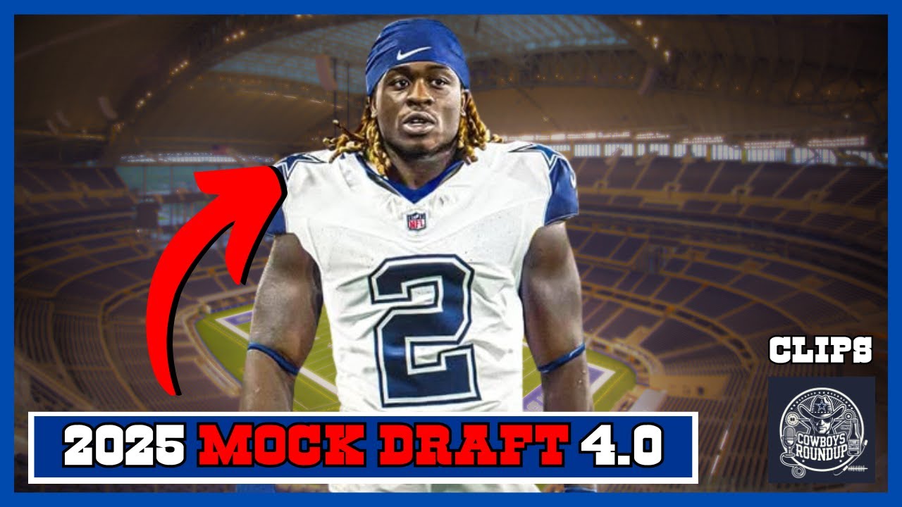 Dallas Cowboys 2025 NFL Mock Draft 4.0 | Full 7 Round Mock Draft - YouTube