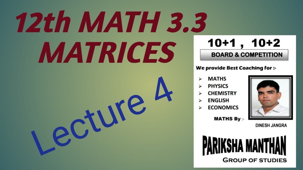 12th elements of math ch 3 lec 4 - YouTube