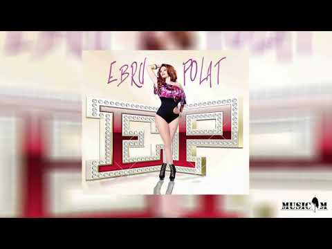 Ebru Polat - Hala Büyümemişsin