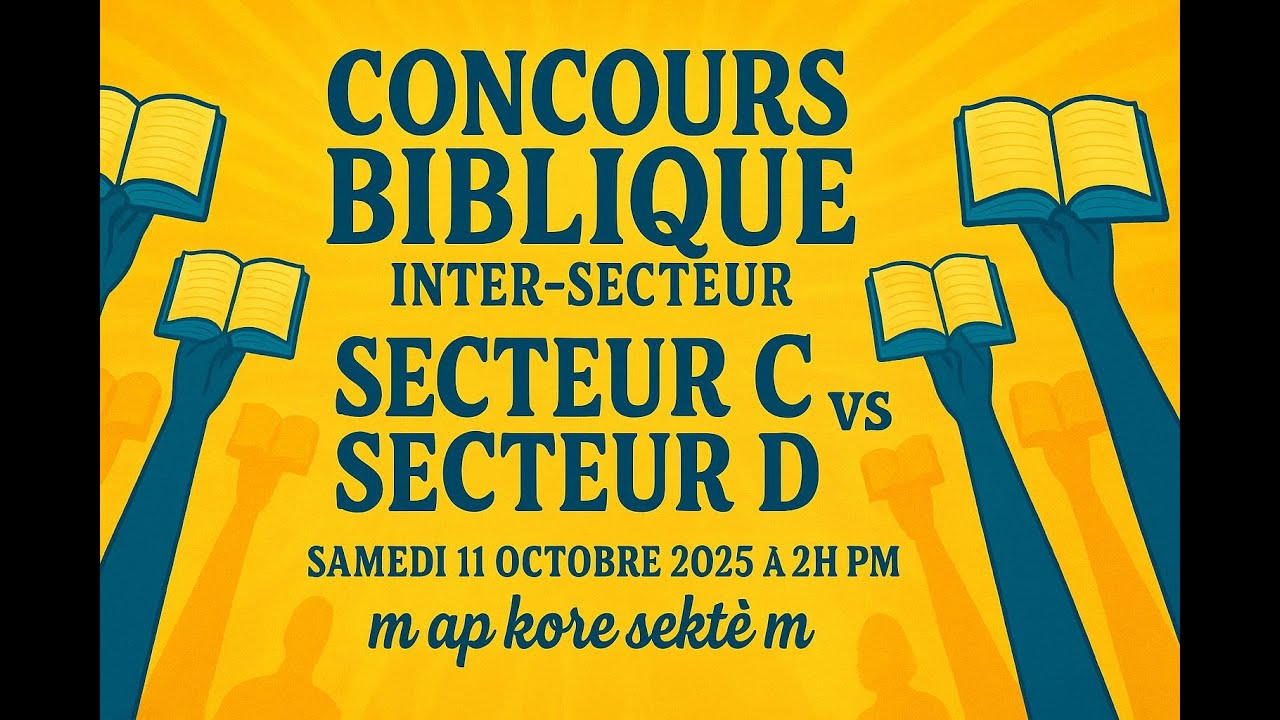 Concours biblique inter-secteur| Samedi 11 Octobre 2025 | Secteur C vs ...