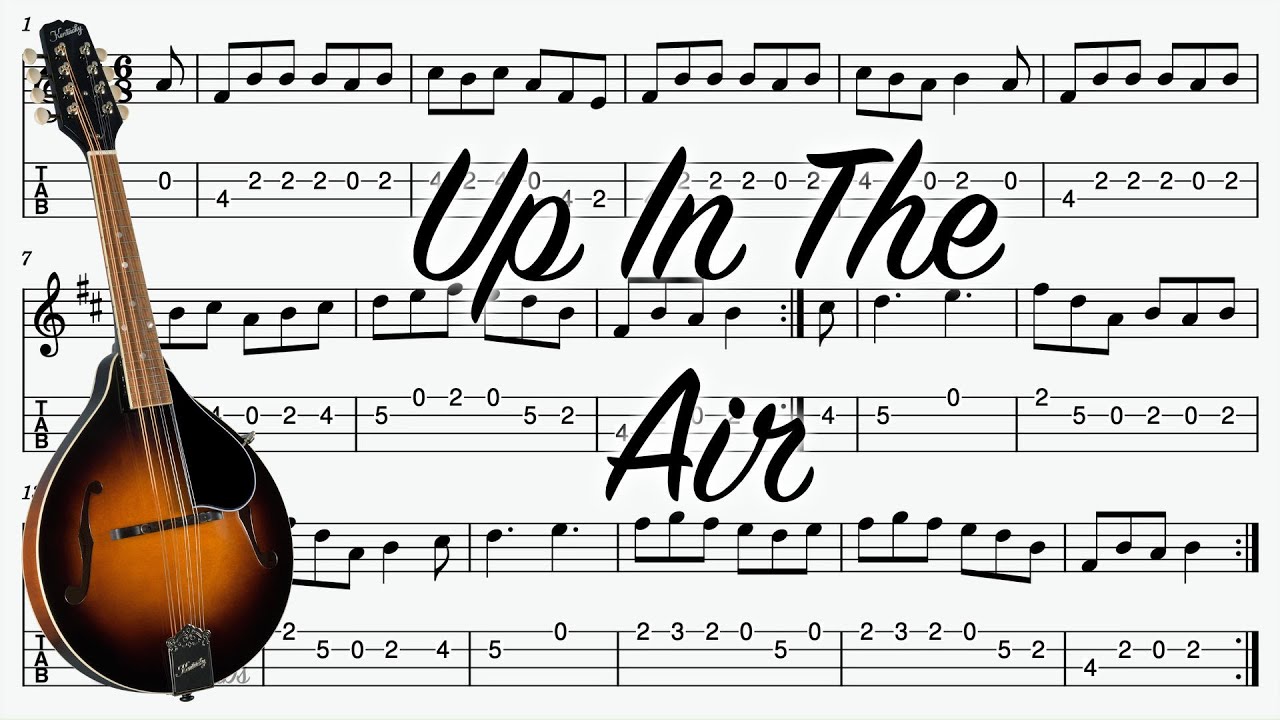 Up In The Air (Jig) - Mandolin Tab - YouTube