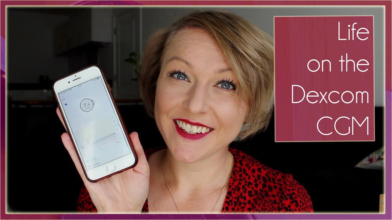 Life On The Dexcom - My Thoughts - YouTube