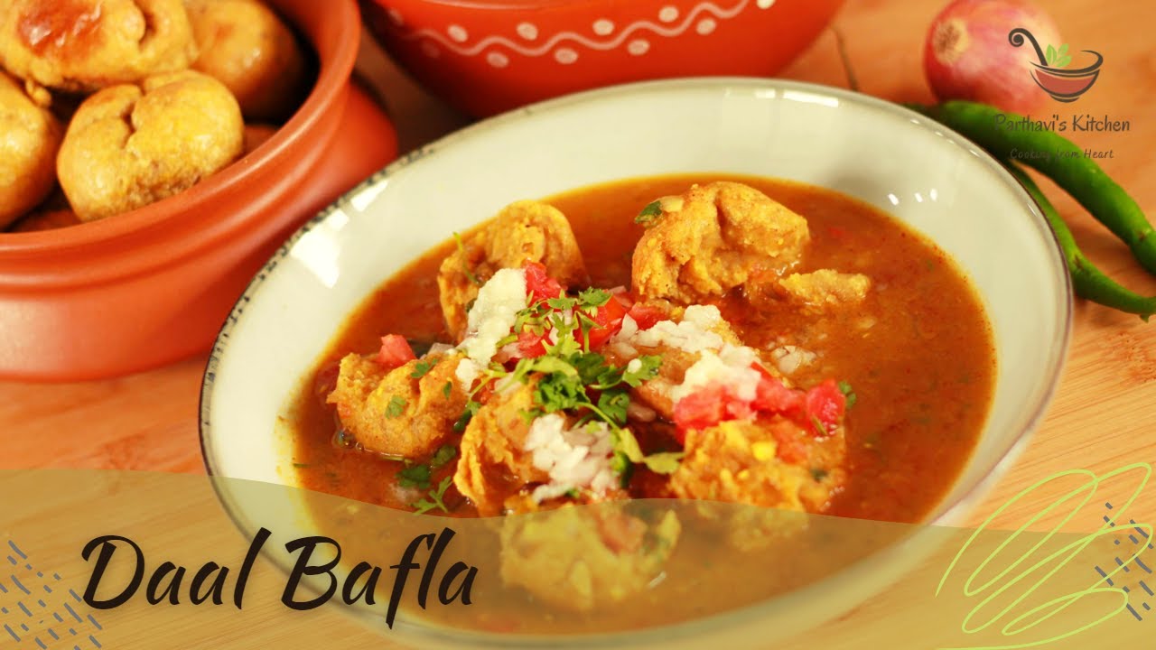 Daal Bafla - Madhya Pradesh version of Daal Bati - YouTube