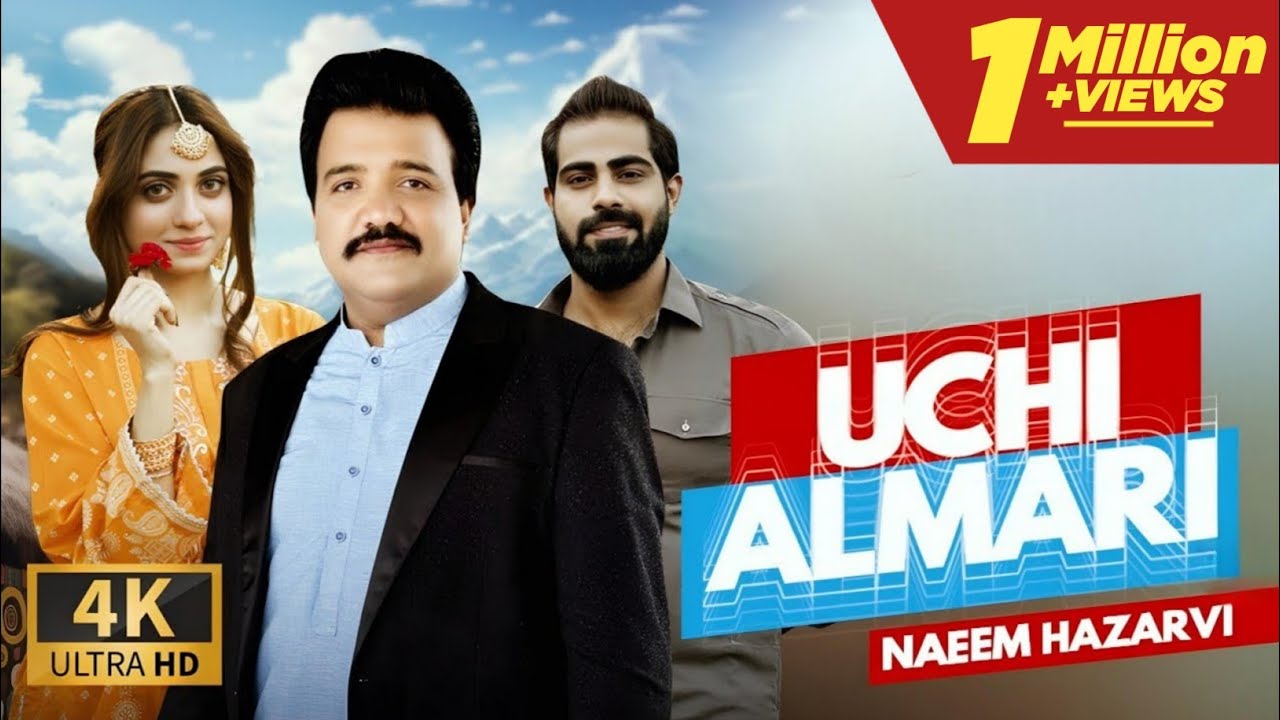 Naeem Hazarvi I Uchi Almari I Official Music Video - YouTube