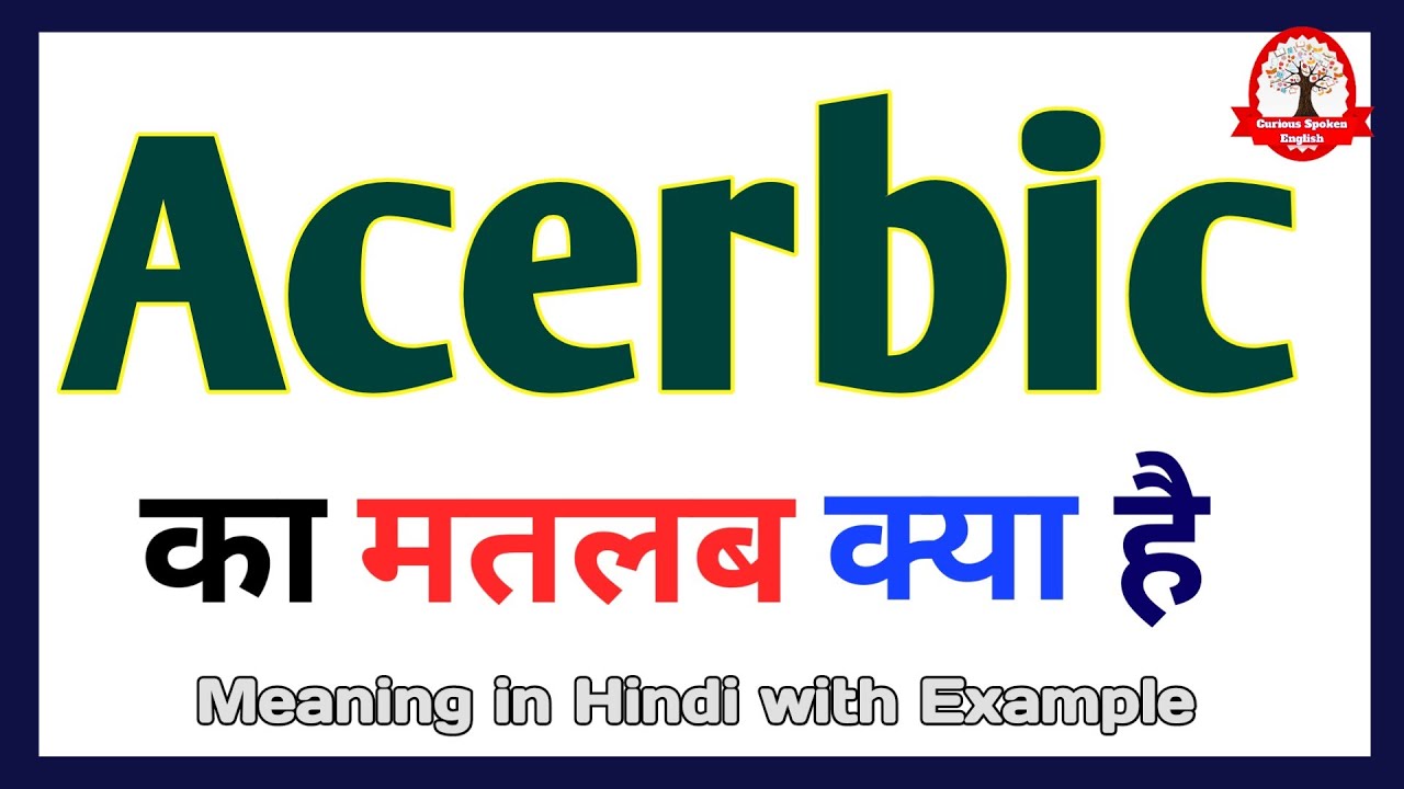 Acerbic meaning in Hindi || Acerbic meaning || English vocabulary in ...