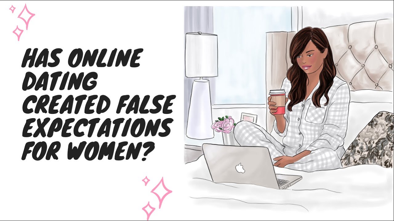 Has online dating created false expectations for women? - YouTube
