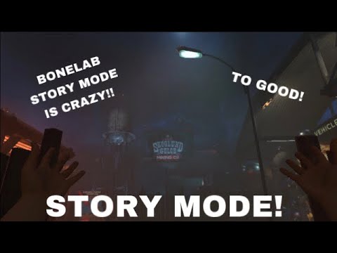 BONELAB STORY MODE IS CRAZY! | BONELAB Story Mode| Number 3 - YouTube