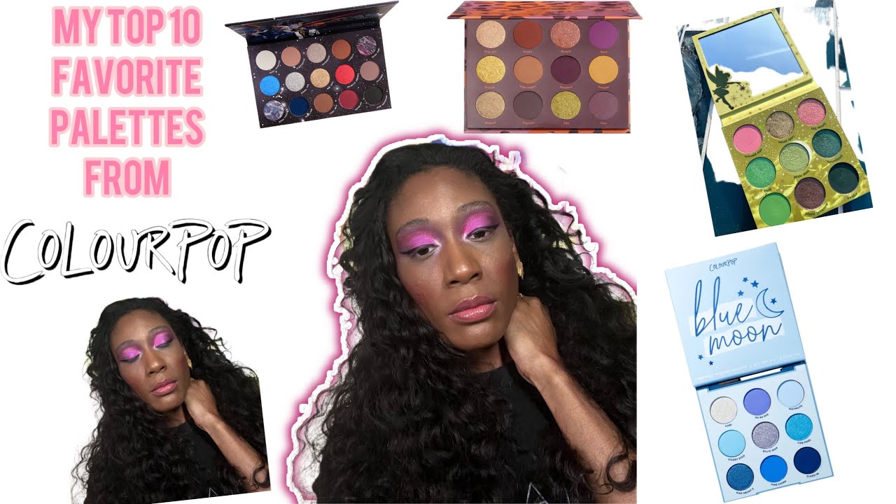 My Top 10 Favorite Palettes from Colourpop - YouTube