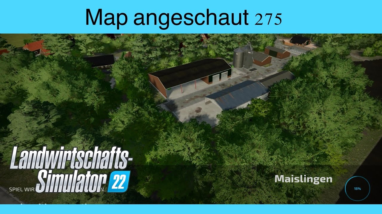 LS22 | Map angeschaut #275 - Maislingen | Konsolen, deutsch - YouTube