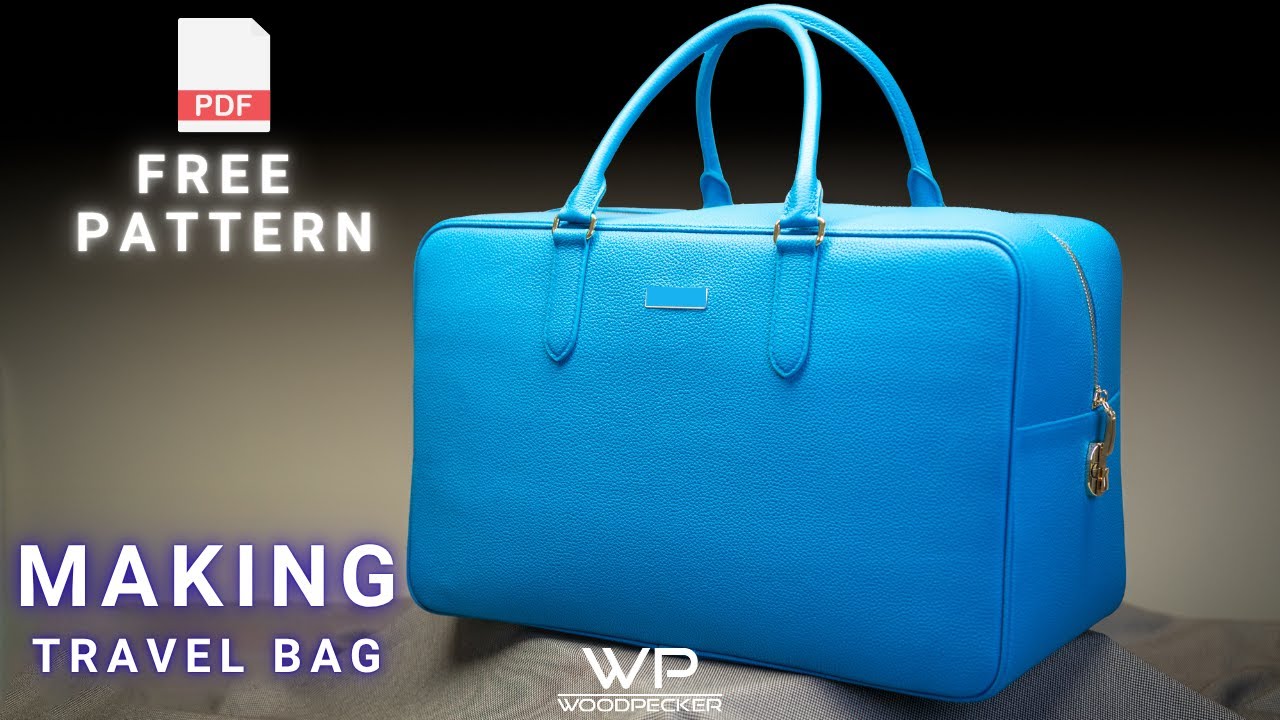 Travel Bag || TUTORIAL VIDEO & PATTERN FREE FULL - YouTube