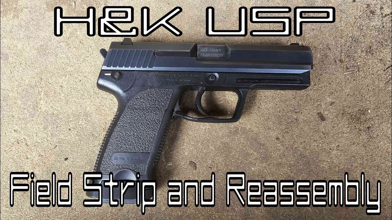 H&K USP field strip. - YouTube