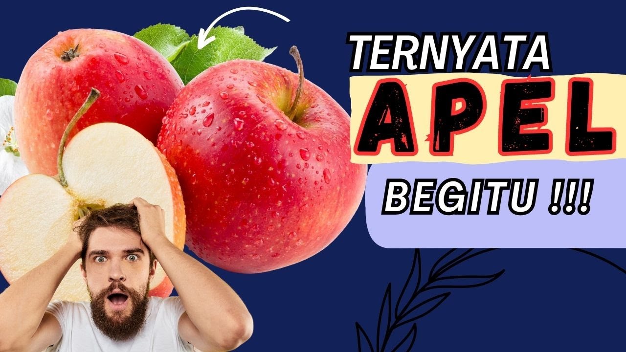 FAKTA BUAH APEL APA CUMA MERAH DAN HIJAU SAJA ? - YouTube