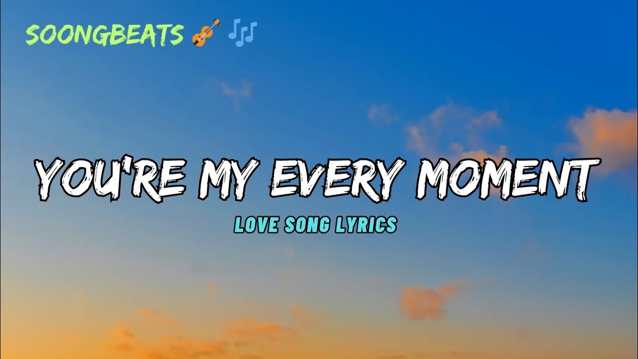 You're My Every Moment 💞 | Official Music Video | The Love That Lives ...