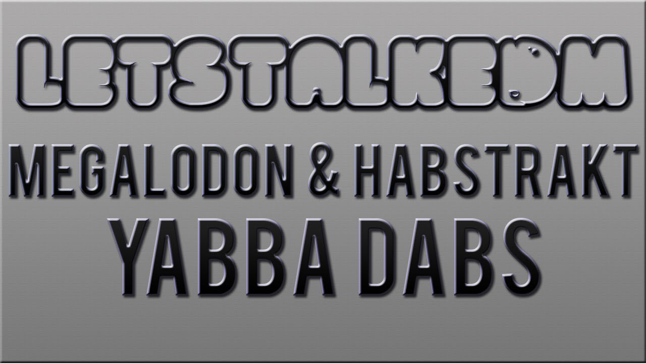 [Dubstep] Megalodon & Habstrakt - Yabba Dabs - YouTube
