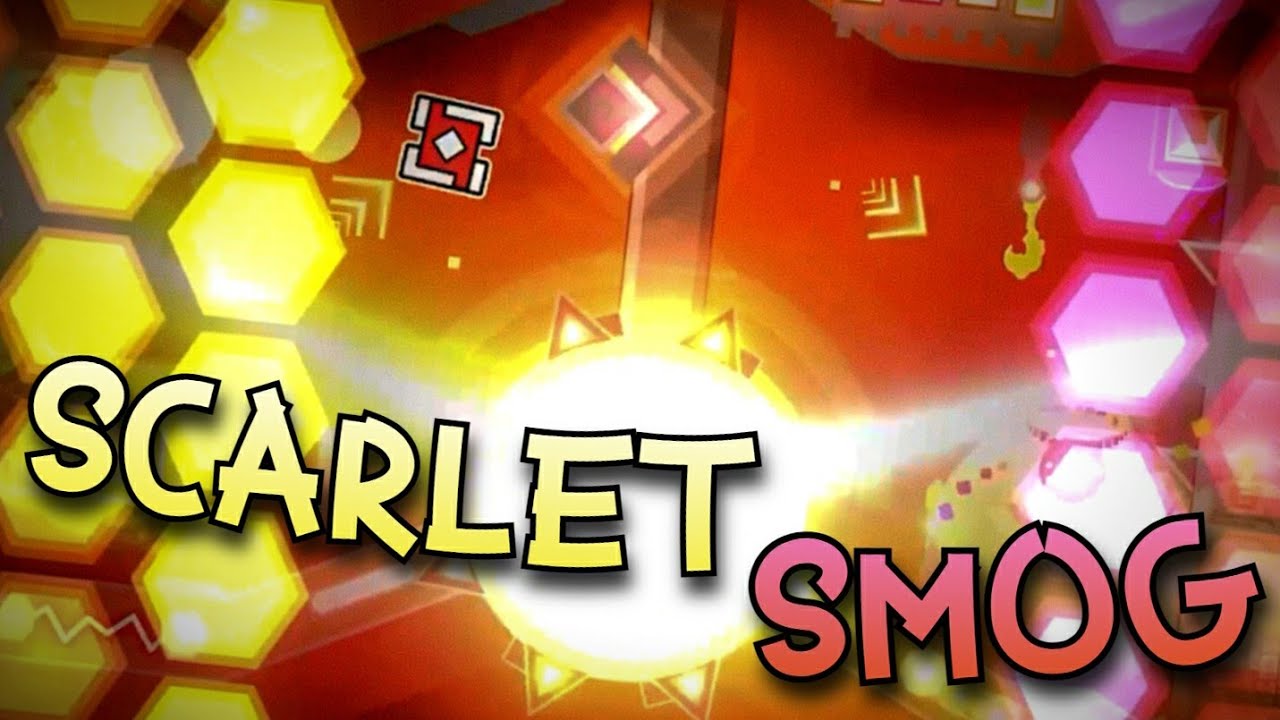 "Scarlet Smog" 100% |Medium Demon| by ToastLord - YouTube