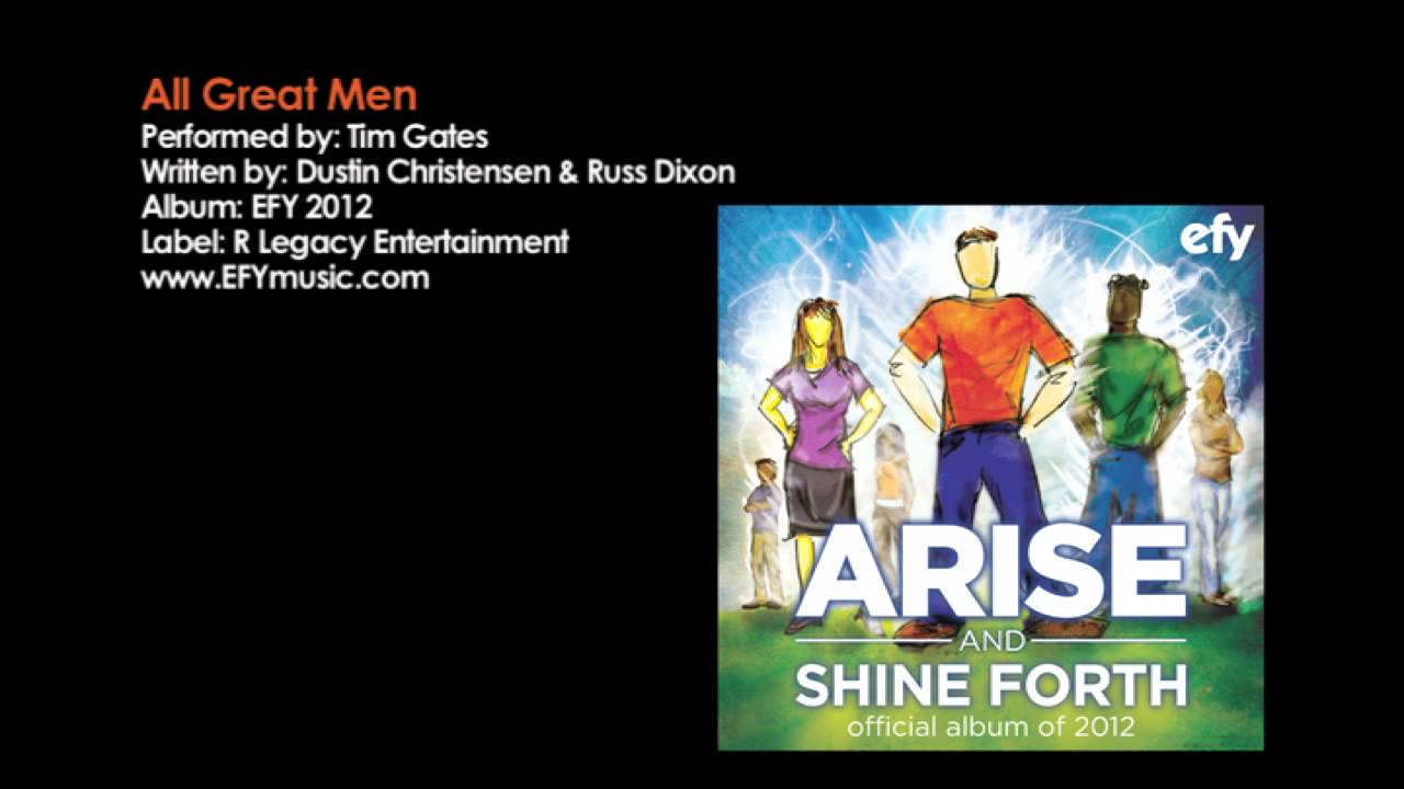 EFY 2012 All Great Men YouTube efy-2012-all-great-men-youtube