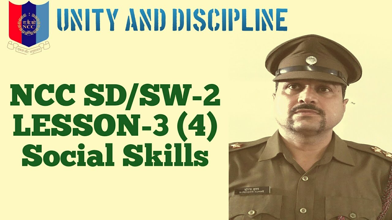 NCC SD/SW-2 LESSON 3 (4) Social Skills By Lt Surender Kumar Dhiman ...