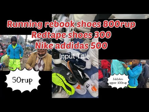 Running shoes nike Addidas only 300rup Addidas upper150 rup sundaydelhi ...