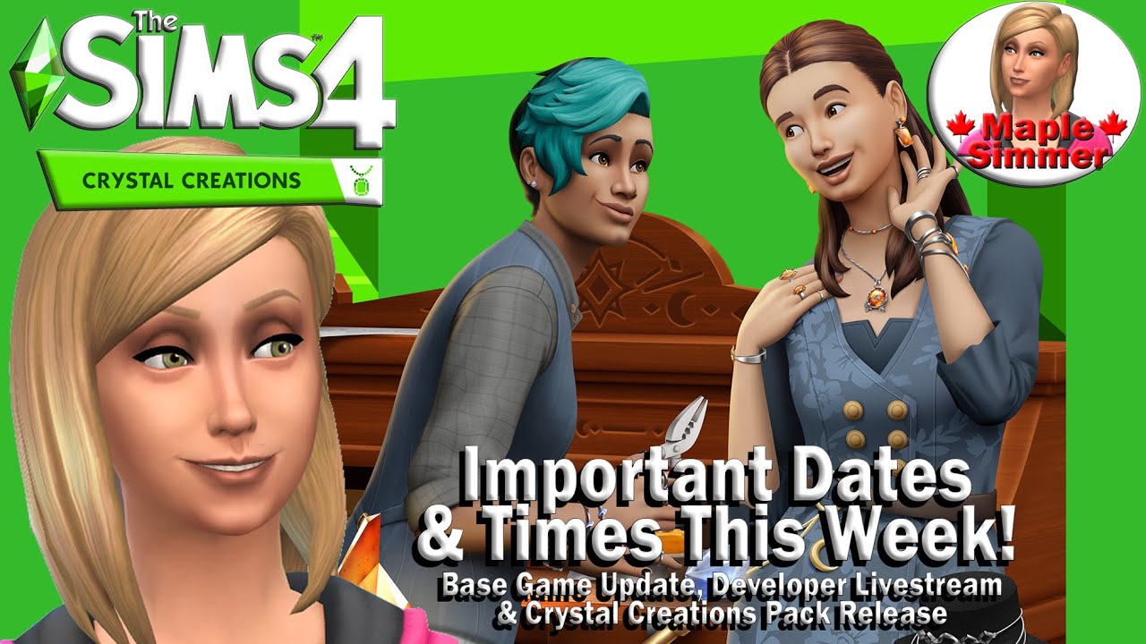 Important Dates & Times This Week! (Sims 4 News) - YouTube