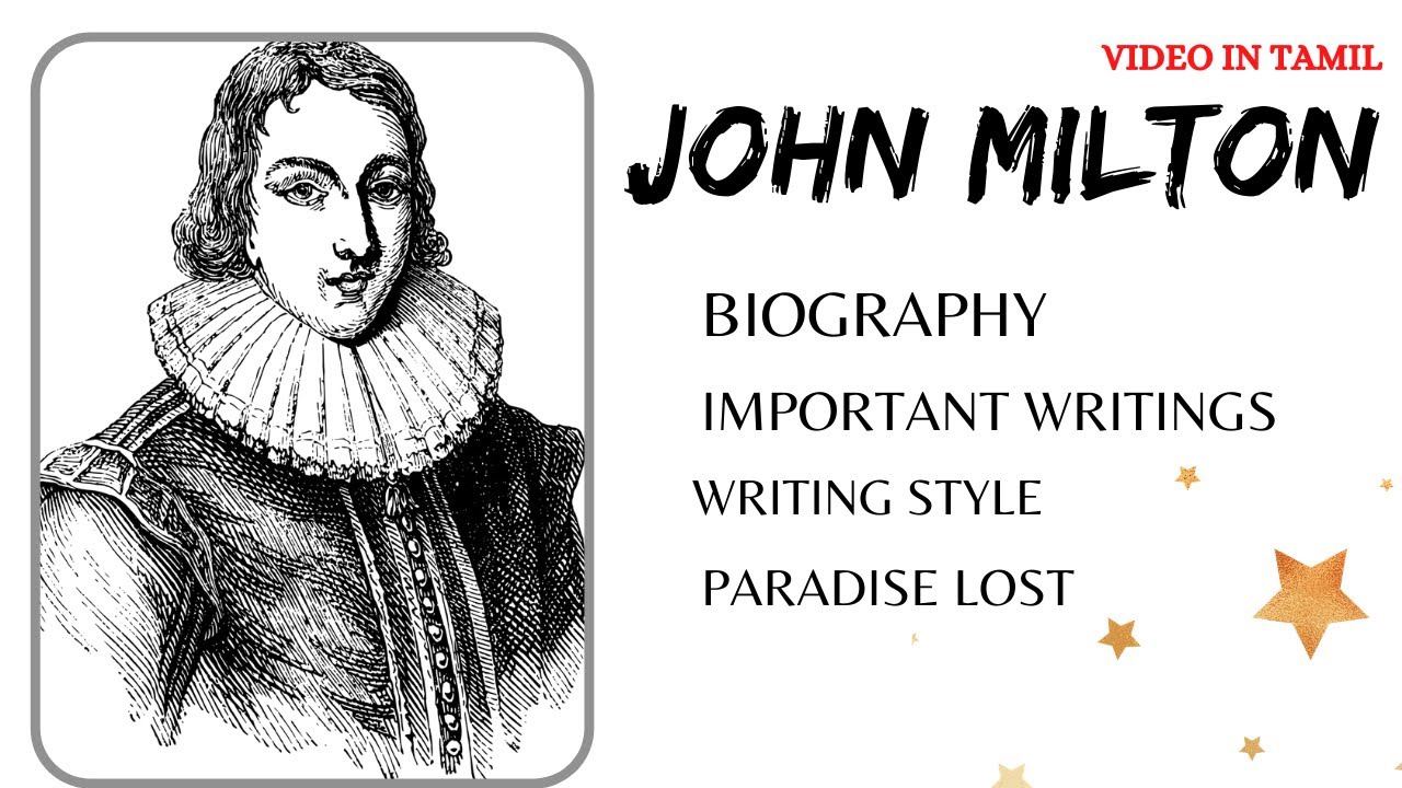 JOHN MILTON BIOGRAPHY, IMPORTANT WORKS AND HIS WRITING STYLE IN TAMIL ...