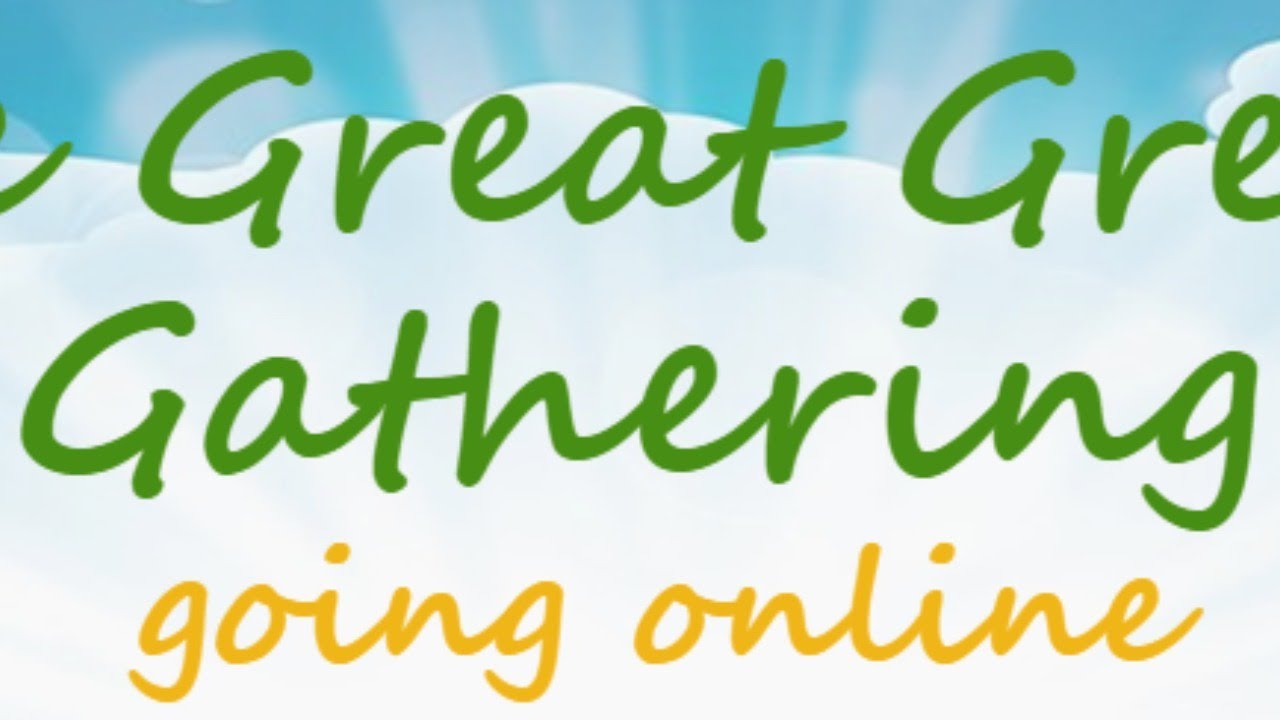 Coming Soon - The Great Green Gathering - Going Online - 6th June - YouTube