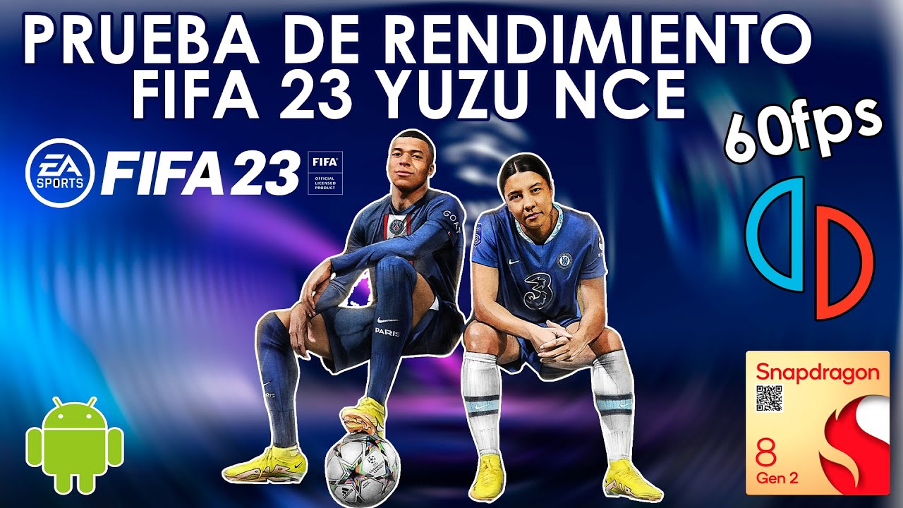 FIFA 23 Yuzu Android 60fps | Emulador Yuzu NCE + Configuración y ...