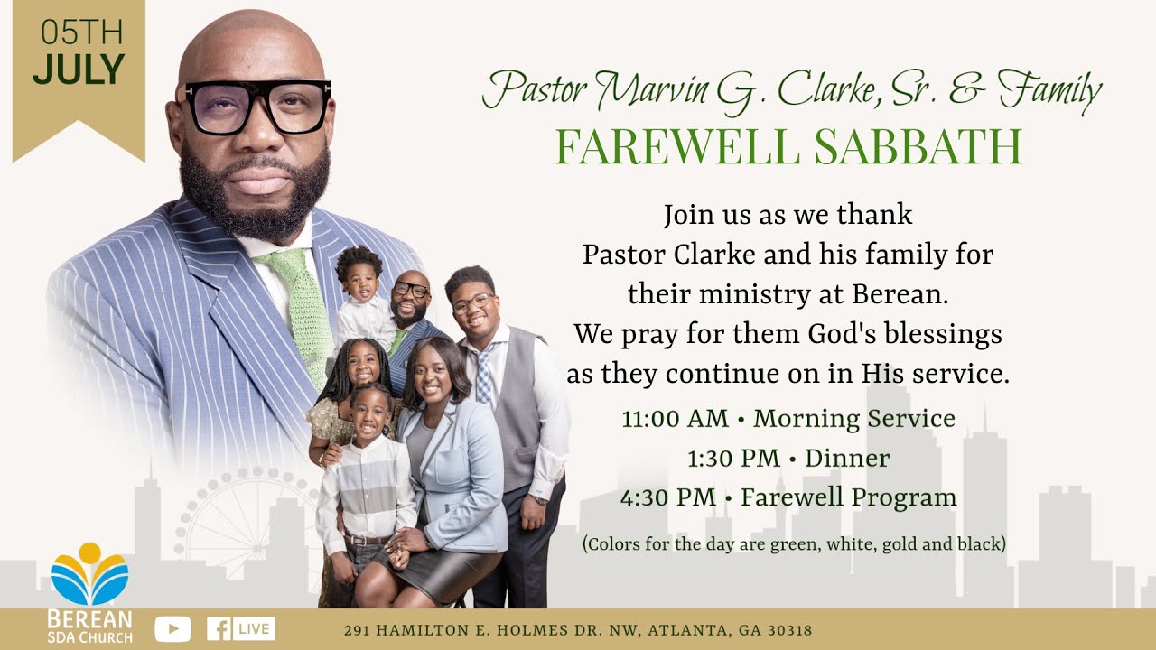 Pastor Clarke and Family Farewell Program | 7.5.2025 | Atlanta Berean ...