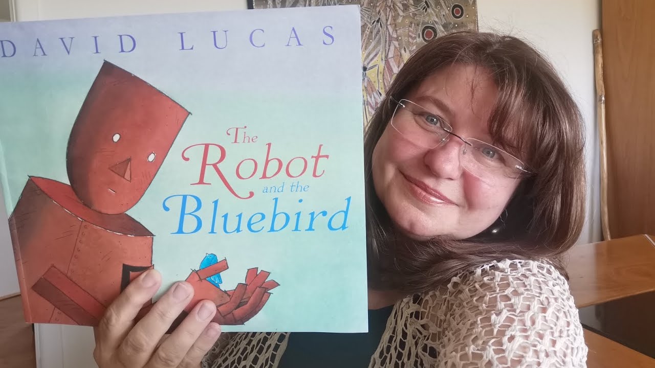 The Robot and the Bluebird by David Lucas - YouTube