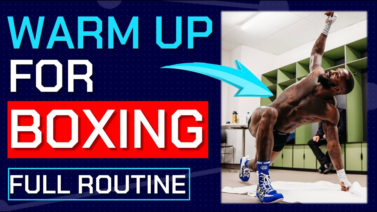 Warm Up For Boxing | Full Mobility Routine - YouTube