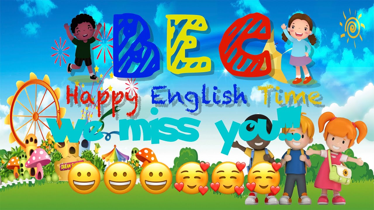 BEC Happy English Time: A Message from Your Teachers! - YouTube