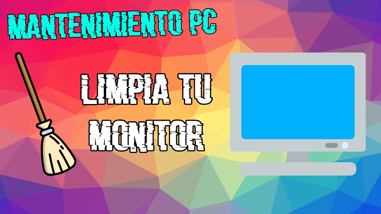 🧹 Cómo LIMPIAR un MONITOR LED/LCD 🖥️ Correctamente (Tutorial Paso a ...