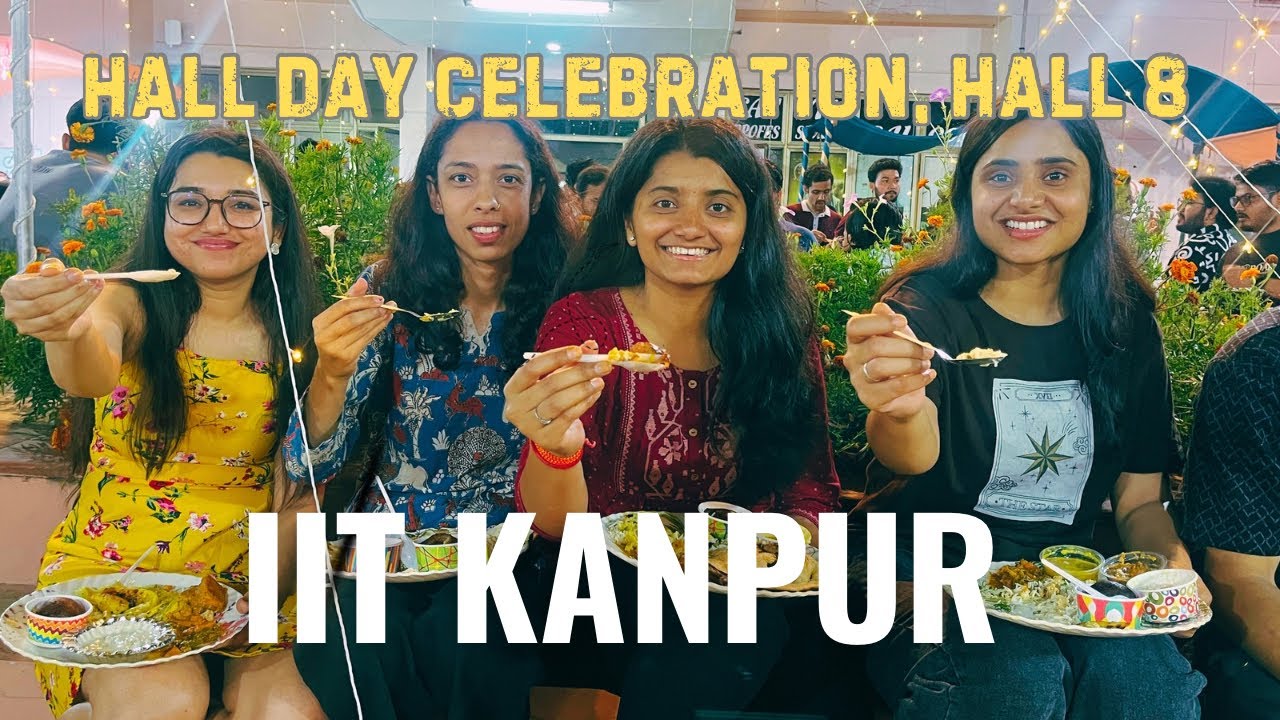 IITK Hall Day Celebration, Hall 8 | Hostel Day | IIT Kanpur | IIT ...