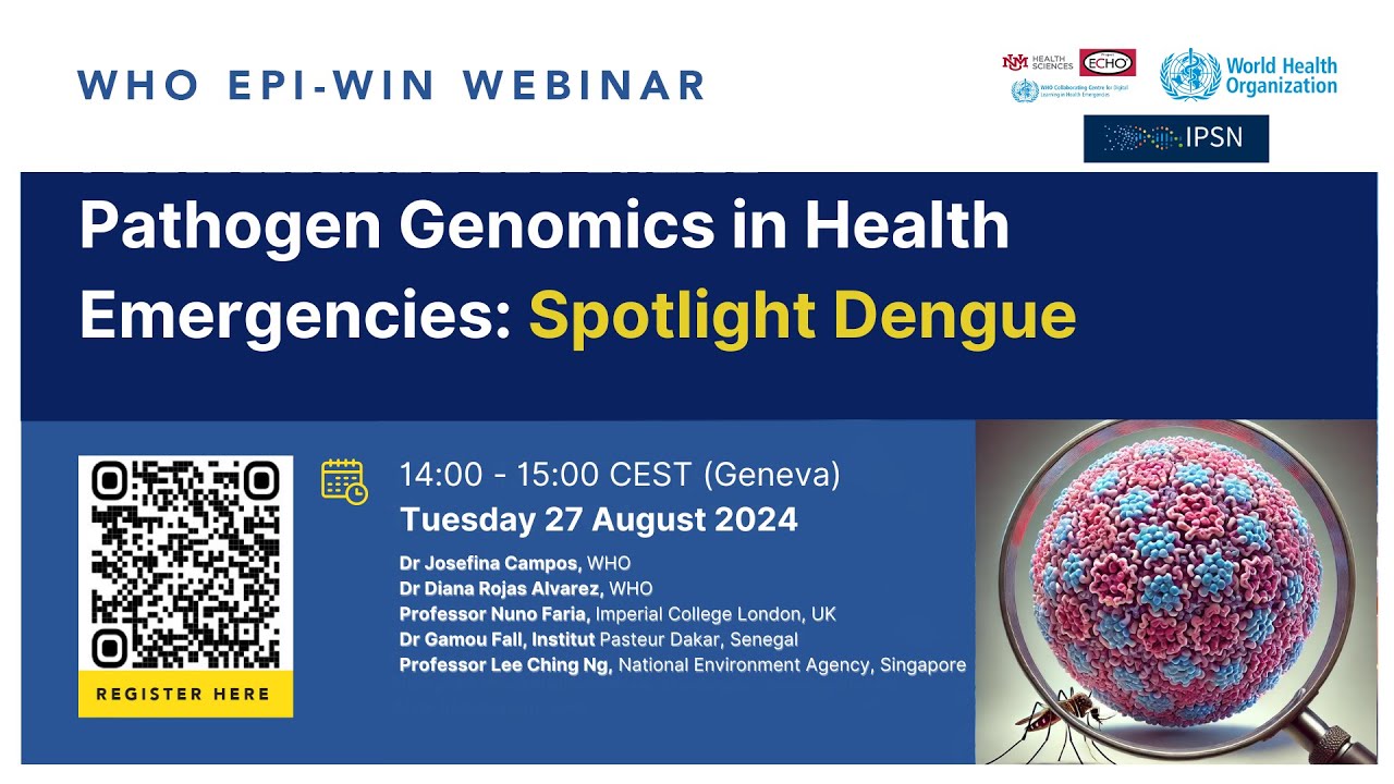 WHO EPI-WIN Webinar: Pathogen Genomics in Health Emergencies: Spotlight ...